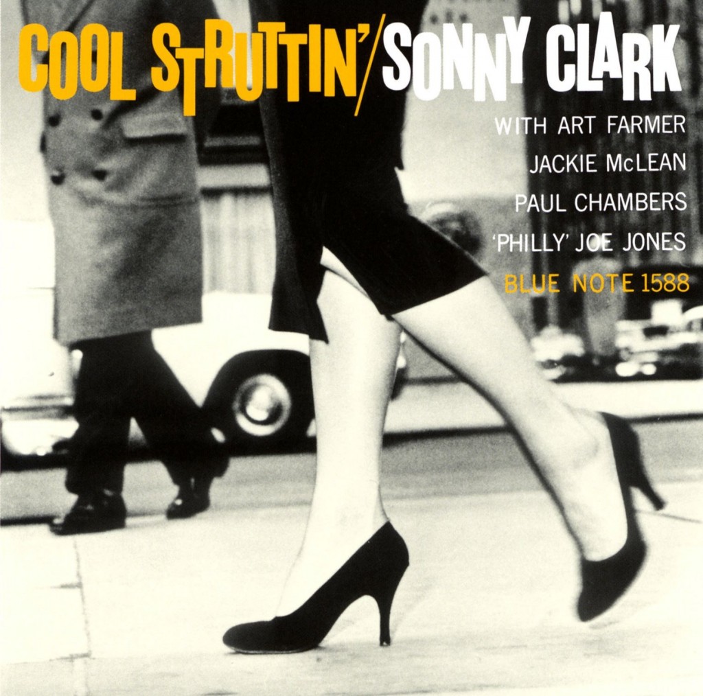 LE DISQUE DU JOUR : Sonny Clark « Cool Struttin » | Le Jazzophone